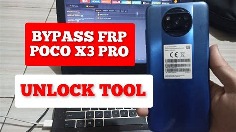 BYPASS FRP POCO X3 PRO BY UNLOCK TOOL YouTube