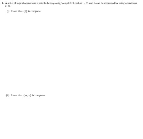 Solved A Set S Of Logical Operations Is Said To Be Chegg