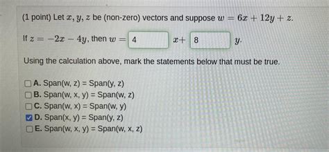 Solved 1 Point Let X Y Z Be Non Zero Vectors And