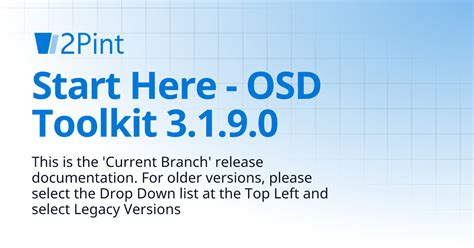 Start Here OSD Toolkit Product Documentation