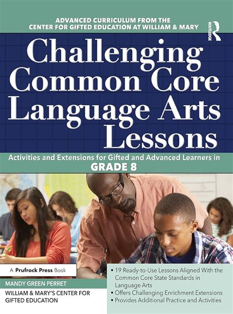 Challenging Common Core Language Arts Lessons Activities And