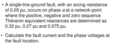 Solved • A Single Line Ground Fault With An Arcing