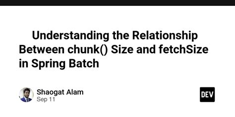Understanding The Relationship Between Chunk Size And FetchSize In