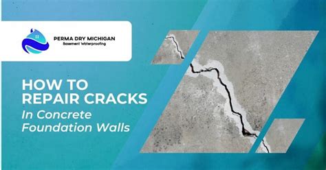 How To Repair Cracks In Concrete Foundation Walls