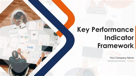 Key Performance Indicator Framework Powerpoint Ppt Template Bundles Presentation Graphics