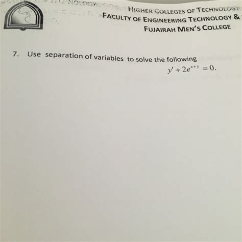Solved Use Separation Of Variables To Solve The Following Y