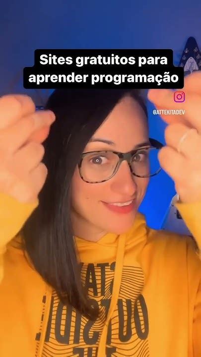 Dicas De Sites Gratuitos Para Aprender Programação Aprenderaprogramar Programação