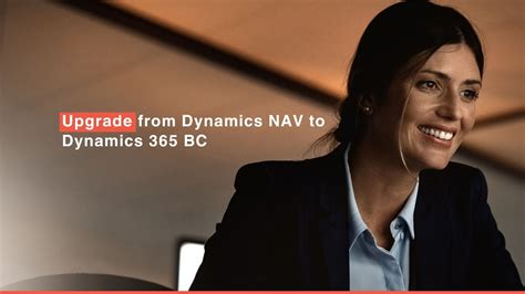 Upgrade Efficiently From Dynamics Nav To Dynamics 365 Business Central A Complete Guide Osmosys