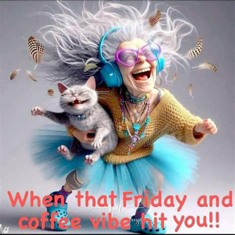 Happy Feel Good Friday Funny Friday Wishes Friday Happy Dance Happy