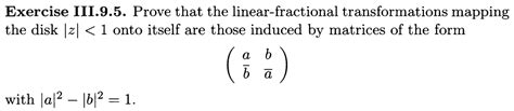 Solved Exercise Iii95 Prove That The Linear Fractional