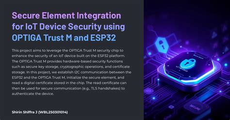 secure element integration for iot device security using optiga trust m
