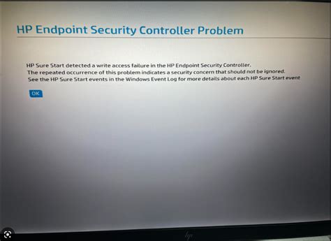 Hp Sure Start Detected A Write Access Failure In The Endpoin Hp