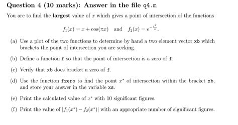 solved question 4 10 marks answer in the file q4 m you