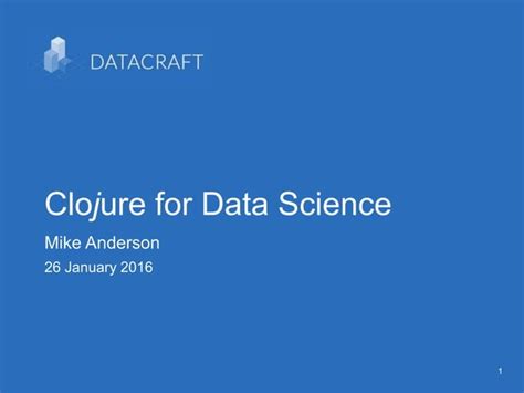 Clojure For Data Science PPT