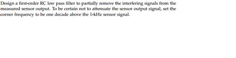Solved Design A First Order RC Low Pass Filter To Partially Chegg Com
