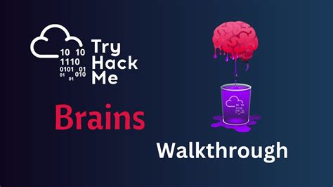 Brains Tryhackme Walkthrough Easy Room Youtube