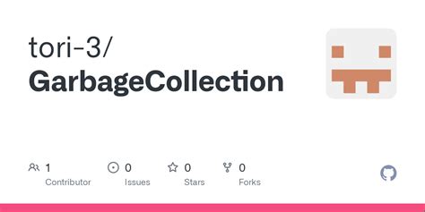 Github Tori 3garbagecollection