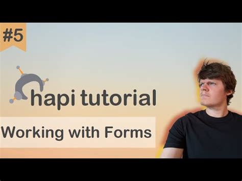 Hapi JS Tutorial 5 Working With Forms YouTube