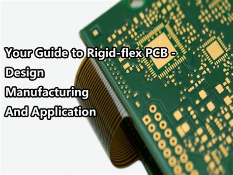 Your Guide To Rigid Flex Pcb Design Manufacturing And Application Ibe Electronics