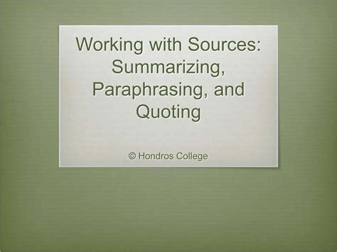 Eng200 Lesson Working With Sources Summary Paraphrase Quotation Ppt