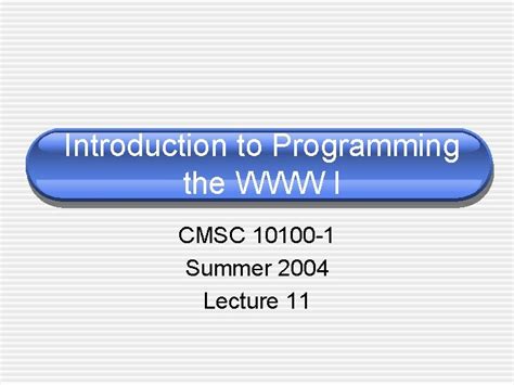 Introduction To Programming The I Cmsc 10100
