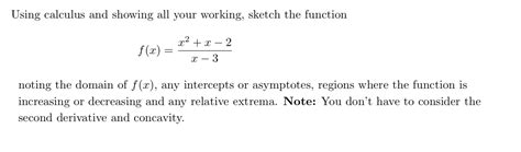 Solved Using Calculus And Showing All Your Working Sketch Chegg
