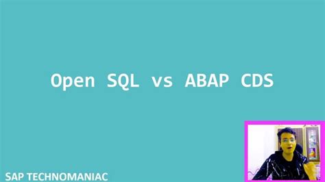 Abap Cds Vs Open Sql What To Use Ram Niwas