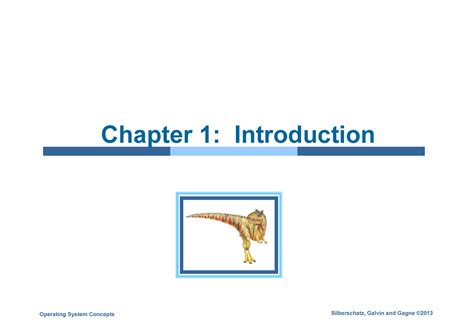 Chapter 1 Introduction Operating System Concepts Silberschatz Galvin And Gagne