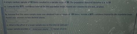 solved a simple random sample of 50 items resulted in a