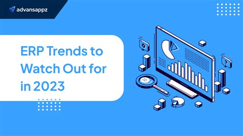ERP Trends To Watch In Benefits And Considerations
