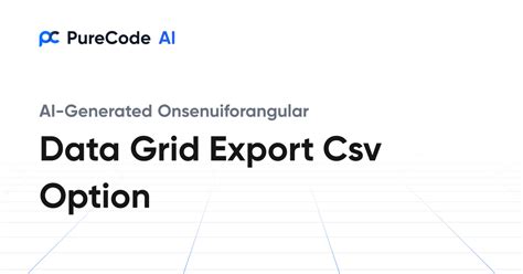 Build Onsenui For Angular Data Grid Export Csv Option