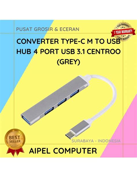 TCU CONVERTER TYPE C MALE TO 4 PORT USB 3 1 FEMALE HOBOO GREY SWALAYAN KOMPUTER