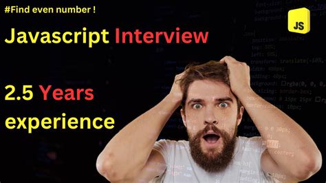 Javascript Interview 25 Years Experience Javascript Array Filter Foreachloop Youtube