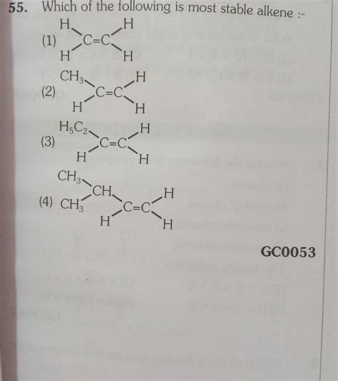 Which Of The Following Is Most Stable Alkene Filo