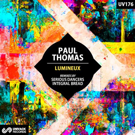 Paul Thomas Lumineux [univack] Music And Downloads On Beatport