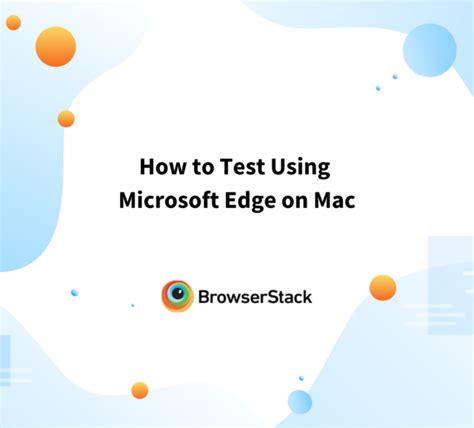 How To Check The Microsoft Edge Version BrowserStack