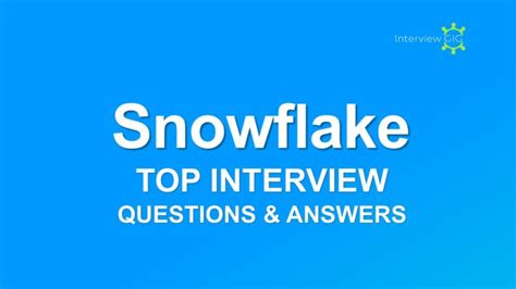 Snowflake Interview Questions And Answers InterviewGIG