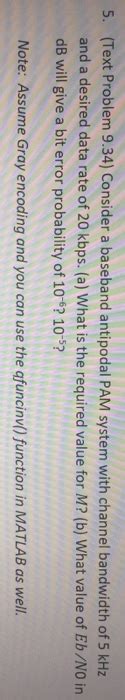Solved 4 Consider The Following Binary Signaling System S1