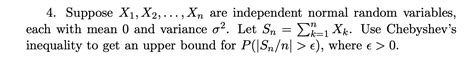 Solved 4 Suppose X1x2xn Are Independent Normal Random