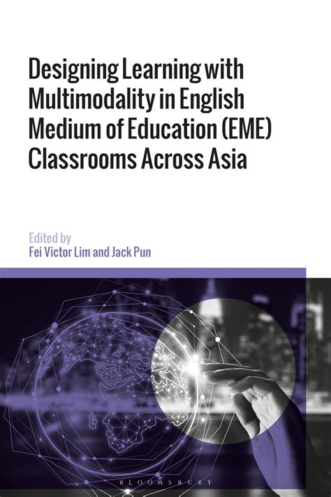 Designing Learning With Multimodality In English Medium Of Education Eme Classrooms Across