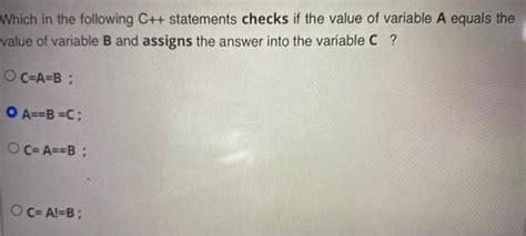 Solved Which In The Following C Statements Checks If The