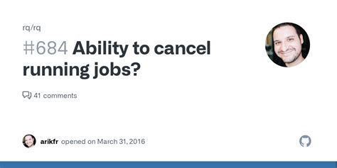 Ability To Cancel Running Jobs Issue 684 Rq Rq GitHub