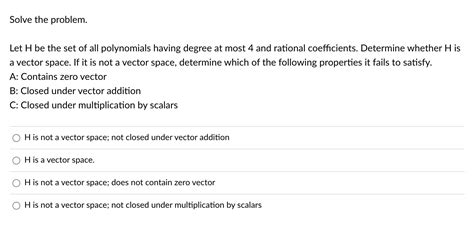 Solved If The Set W Is A Vector Space Find A Set S Of Chegg Com