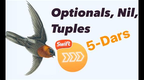 5 Swift Optionals Nil Tuples Aisecretss Youtube