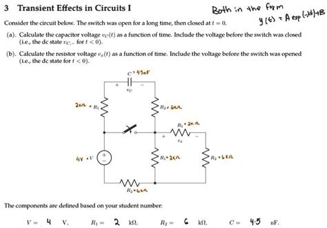 Transient Effects In Circuits I Both In The Form Consider The Circuit Below The Switch Was