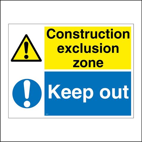 Construction Exclusion Zone Keep Out Sign With Triangle Circle