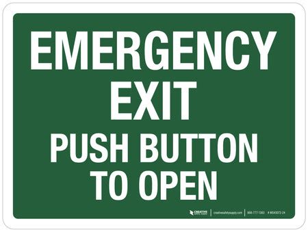 Emergency Exit Push Button To Open Landscape Wall Sign Creative