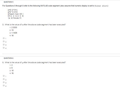 Solved Question 5 For Questions 5 Through 8 Refer To The