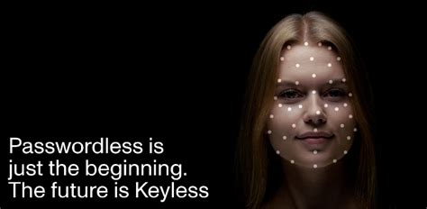 Keyless From Authentication To The Future Of Identity