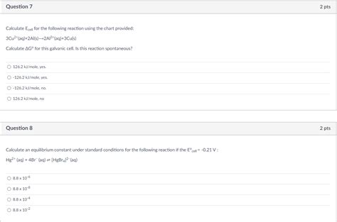 Solved Question 7 Calculate Ecell For The Following Reaction Chegg Com